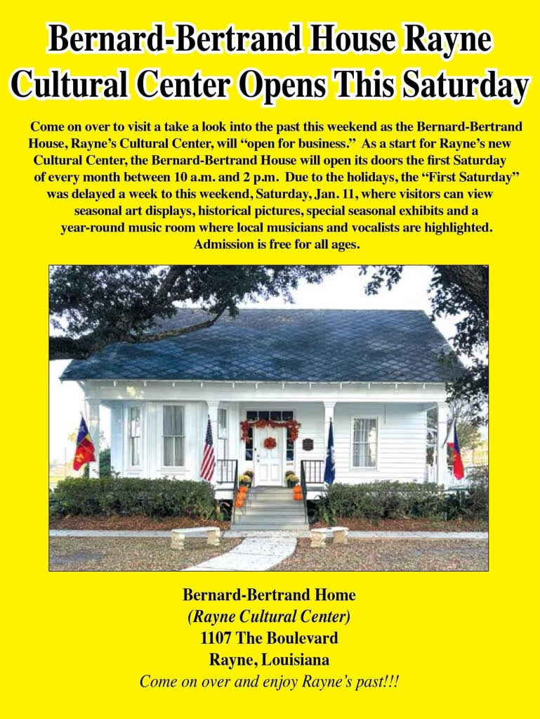 Bernard-Bertrand House Rayne Cultural Center - acadiatourism.org